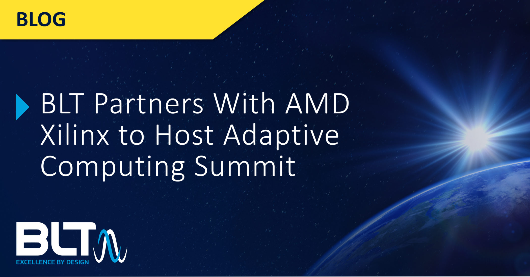 BLT Partners with AMD Xilinx to Host the 2023 Southeast Adaptive Computing Summit - BLT