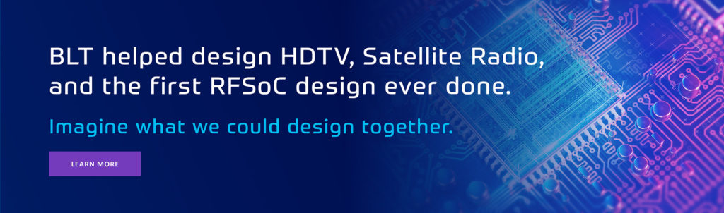 BLT - The FPGA Experts - Engineering Design Services