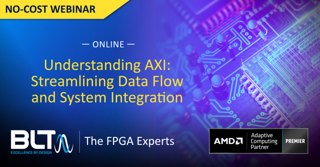 Understanding AXI: Streamlining Data Flow and System Integration
