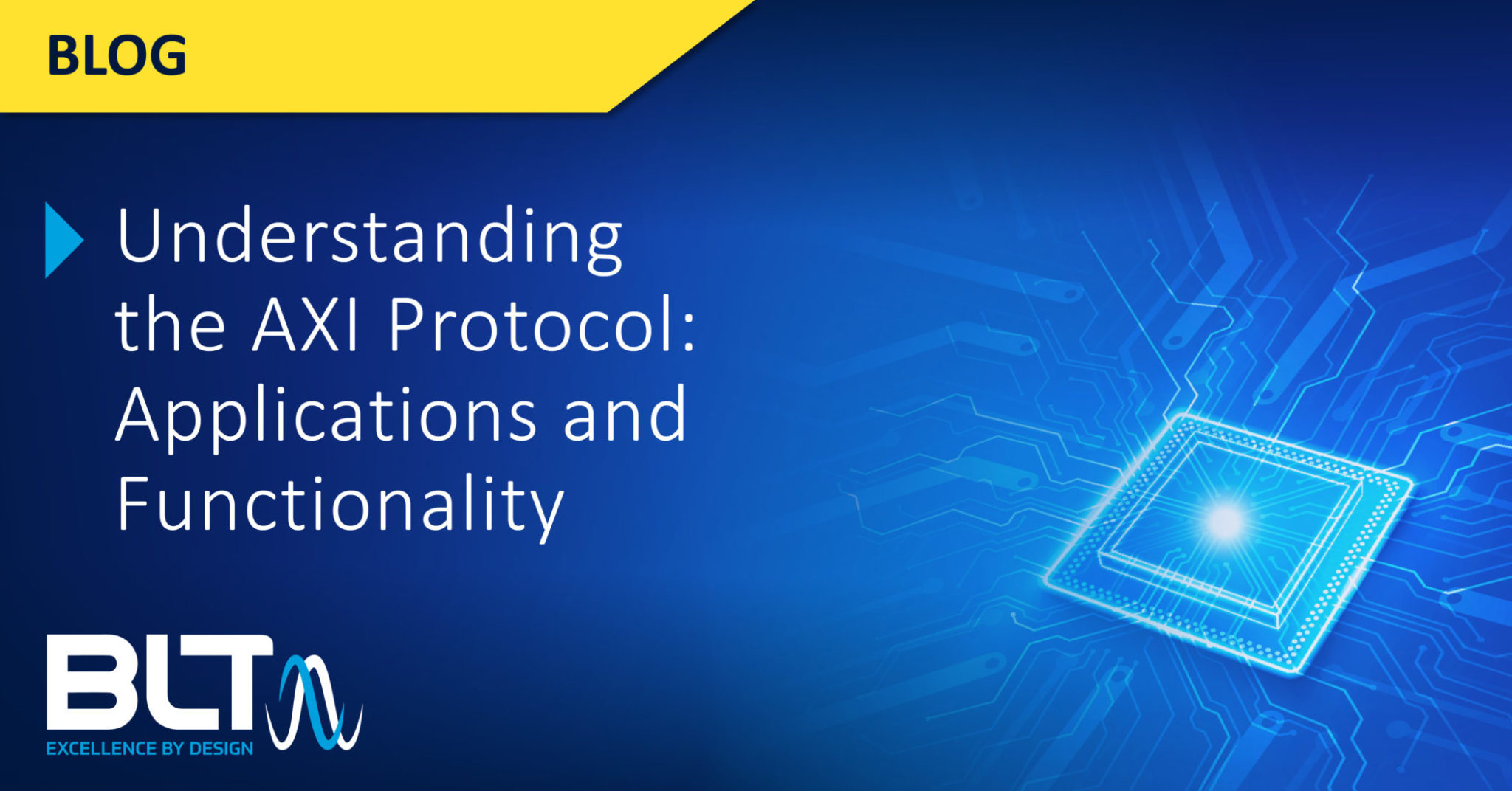 Understanding the AXI Protocol: Applications and Functionality