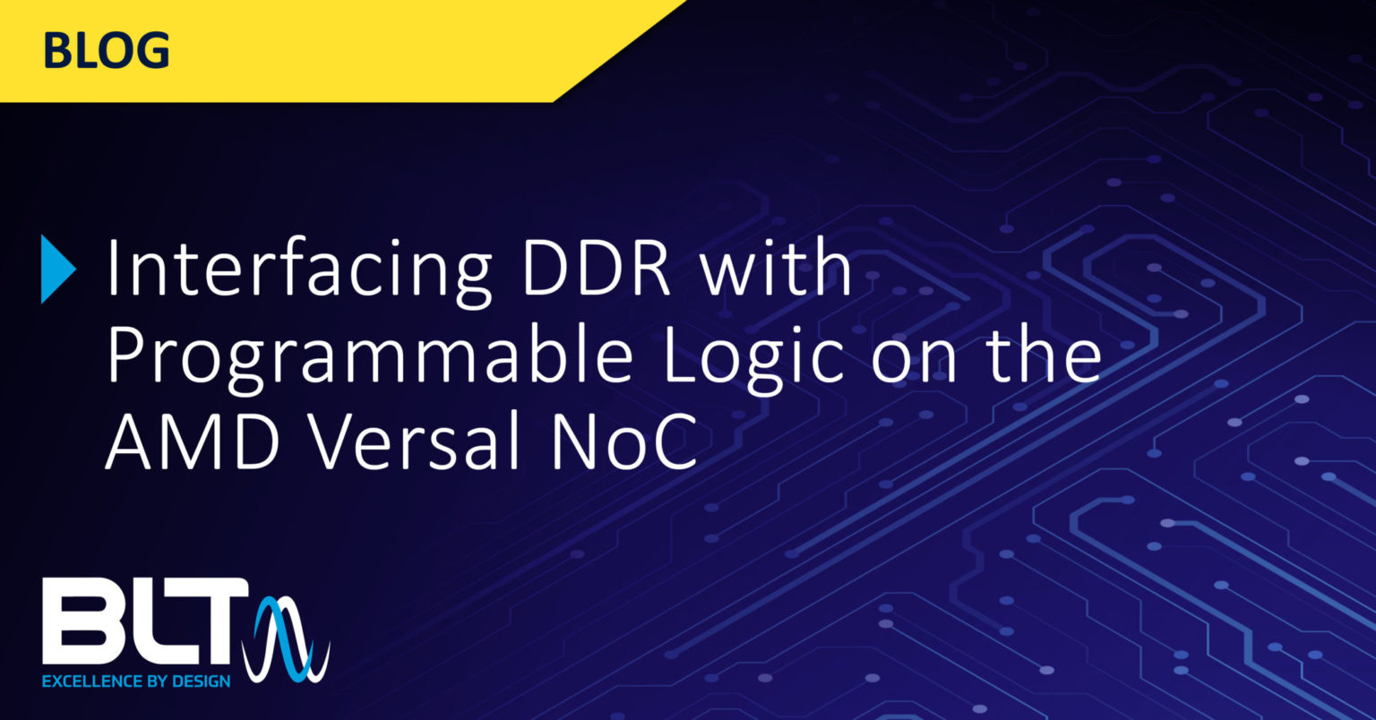 Interfacing DDR with Programmable Logic on the AMD Versal NoC