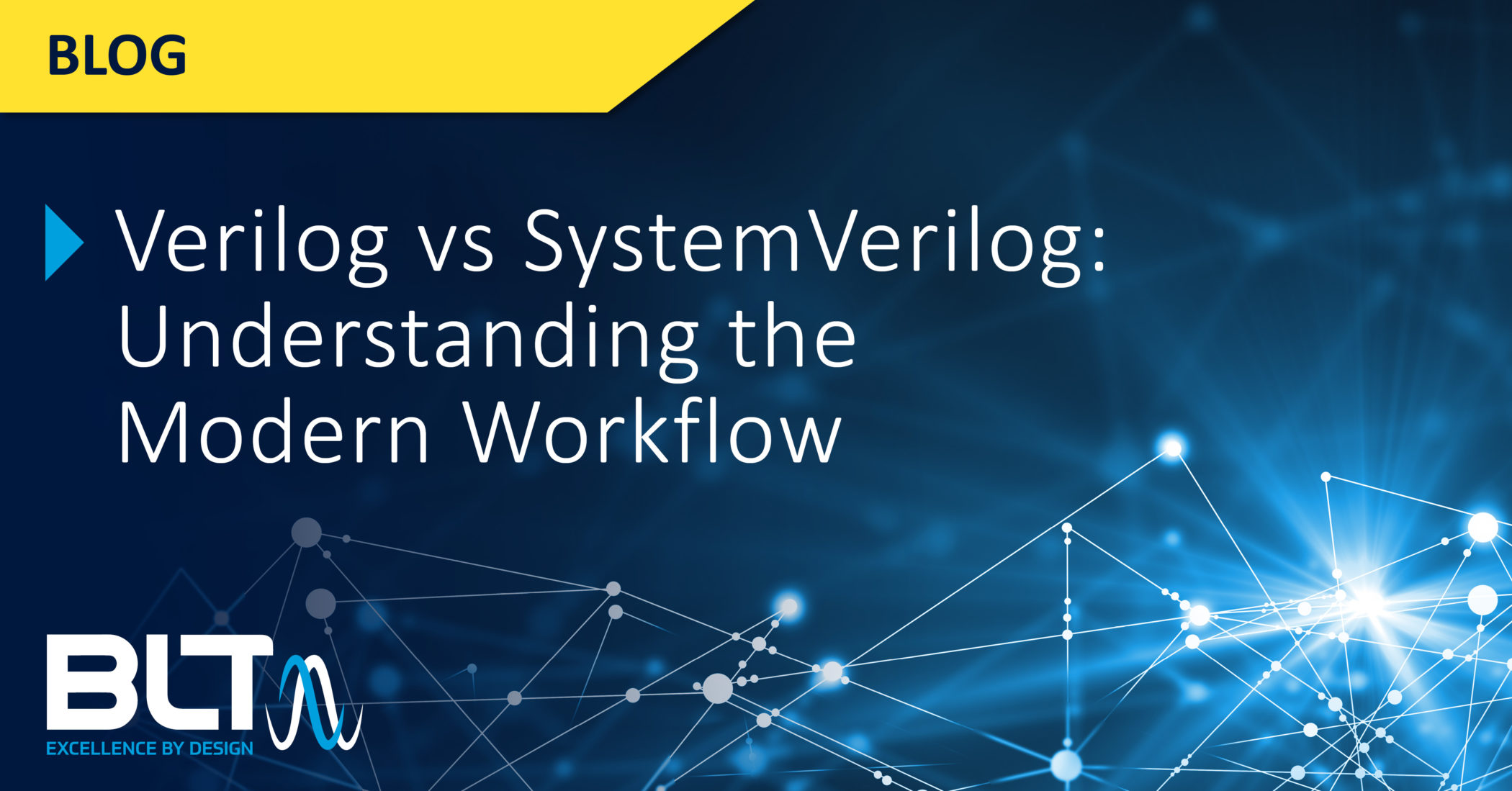 Verilog vs SystemVerilog: Understanding the Modern Workflow